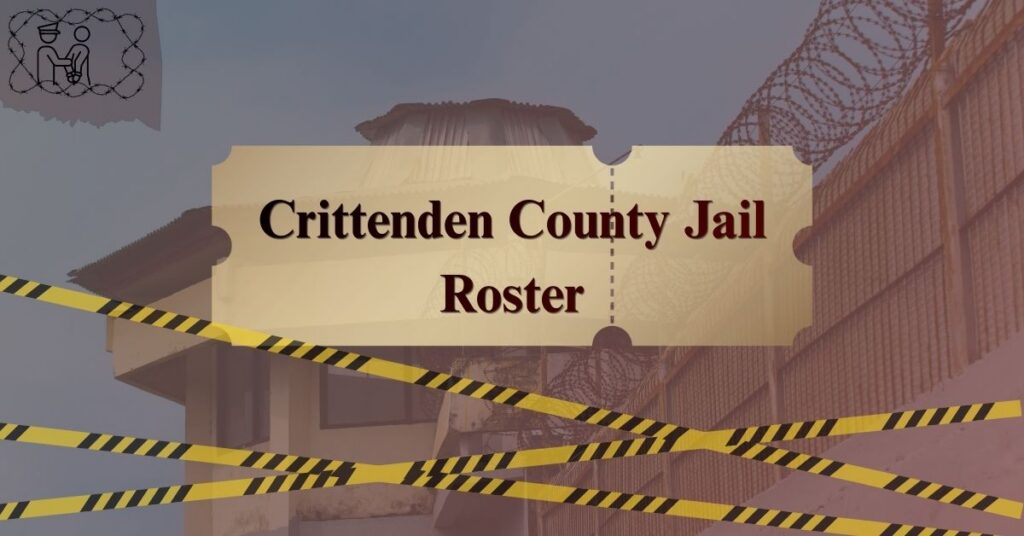 Crittenden County Jail Roster